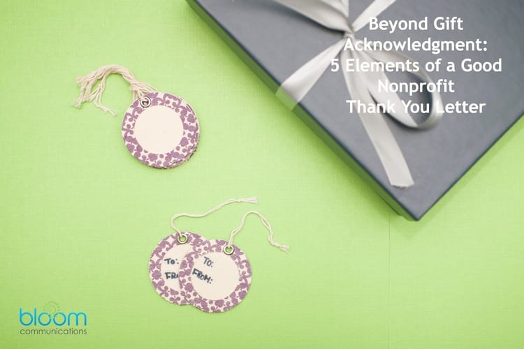Beyond Gift Acknowledgment: 5 Elements of a Good Nonprofit Thank You ...